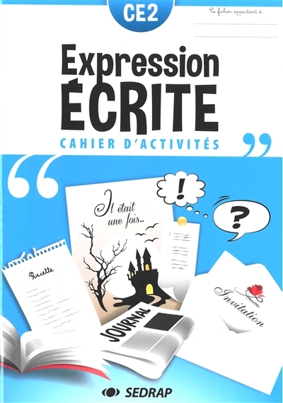 CAHIER D'EXPRESSION ECRITE CE2 - L'UNITE (Broché) au meilleur prix | E.Leclerc