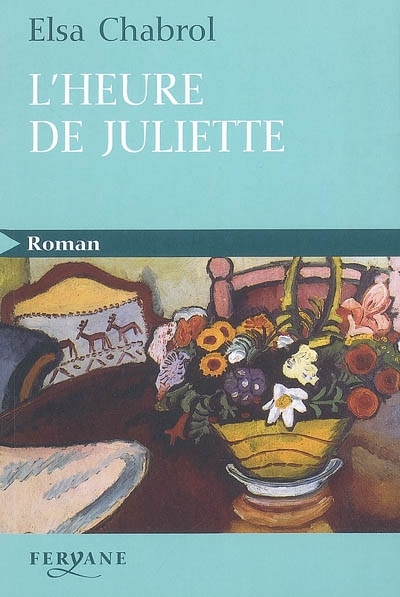 L'HEURE DE JULIETTE (Grands caractères) au meilleur prix | E.Leclerc